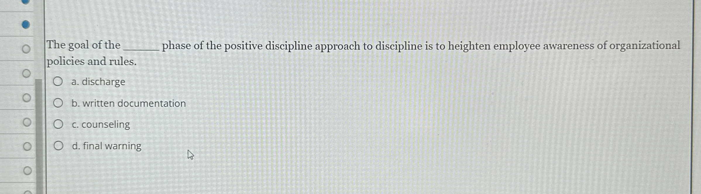 Solved The goal of the q, ﻿phase of the positive discipline | Chegg.com