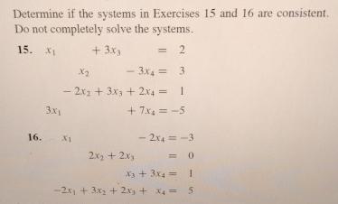 Solved Determine if the systems in Exercises 15 ﻿and 16 ﻿are | Chegg.com