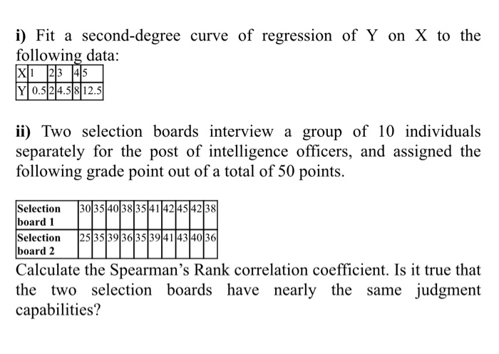 Solved i) Fit a second-degree curve of regression of Y on X | Chegg.com