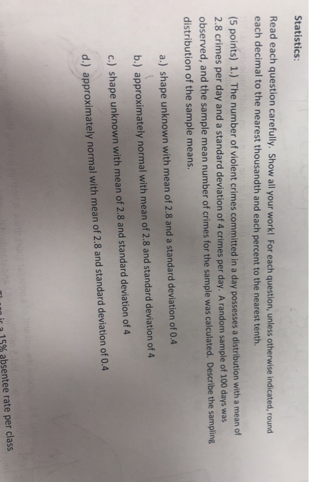 Solved Statistics: Read each question carefully. Show all | Chegg.com