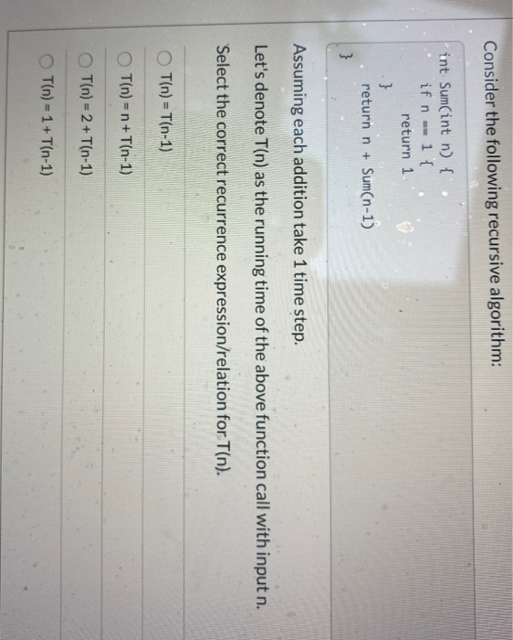 Solved Consider the following recursive algorithm: int | Chegg.com