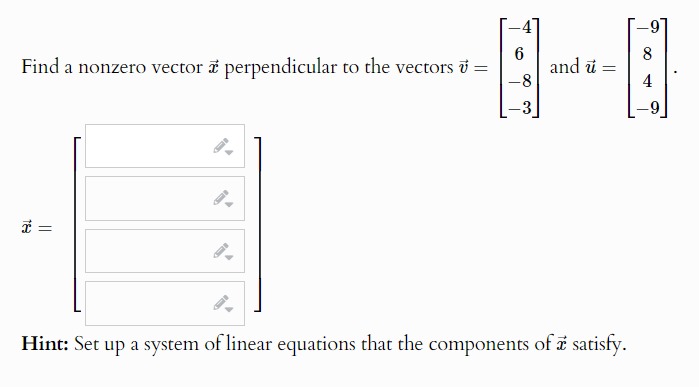Solved Find a nonzero vector vec(x) ﻿perpendicular to the | Chegg.com