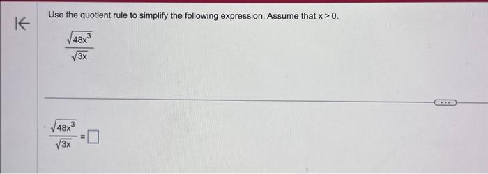 Solved Use the quotient rule to simplify the following | Chegg.com