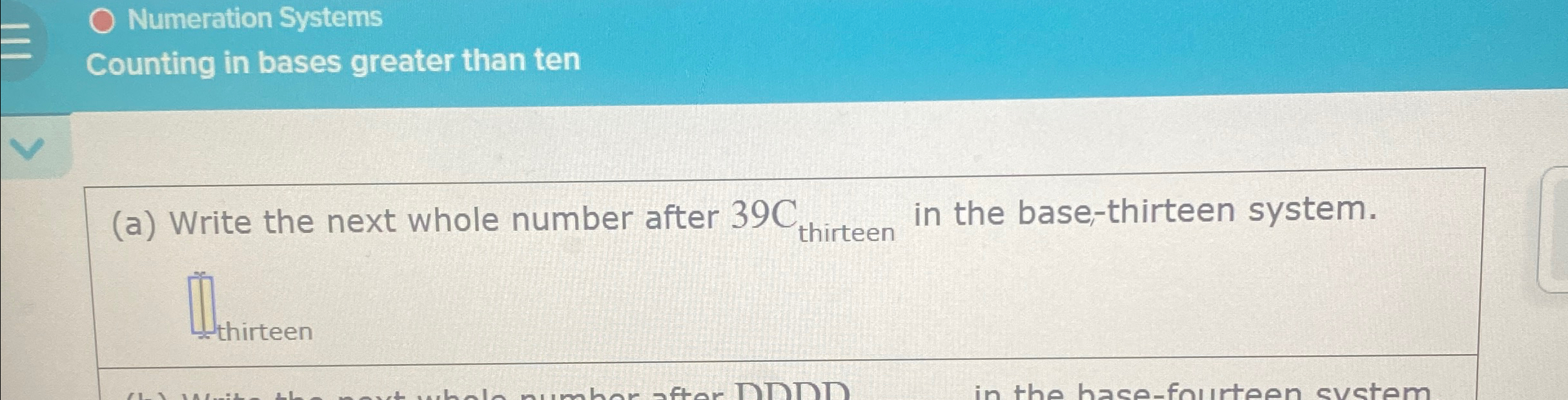 Solved Numeration SystemsCounting in bases greater than | Chegg.com Solved Numeration SystemsCounting in bases greater than | Chegg.com