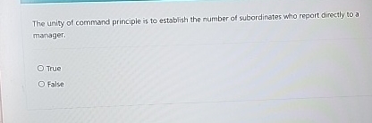 Solved The unity of command principle is to establish the | Chegg.com