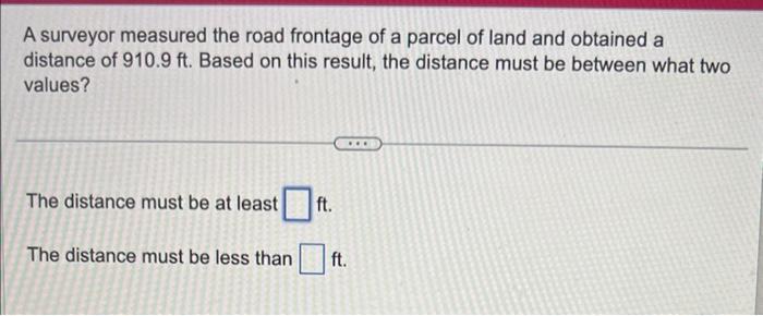 Solved A surveyor measured the road frontage of a parcel of | Chegg.com