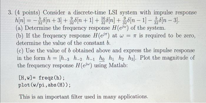 Solved 3. (4 points) Consider a discrete-time LSI system | Chegg.com