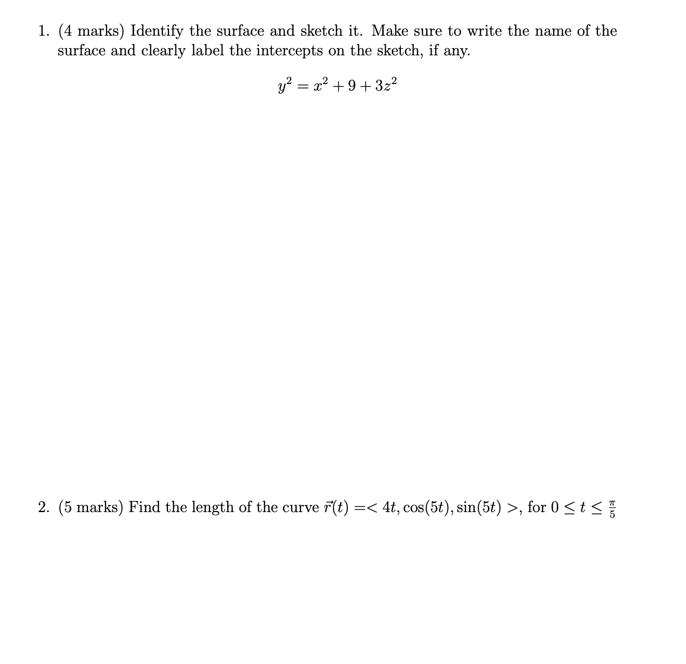 Solved (4 ﻿marks) ﻿Identify the surface and sketch it. ﻿Make | Chegg.com