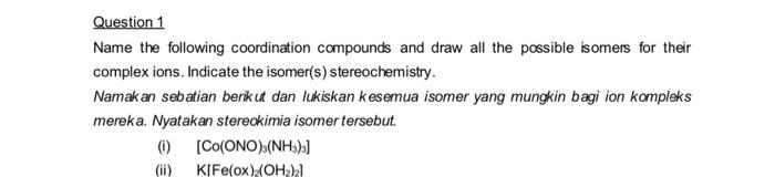 Solved Question 1 Name the following coordination compounds | Chegg.com