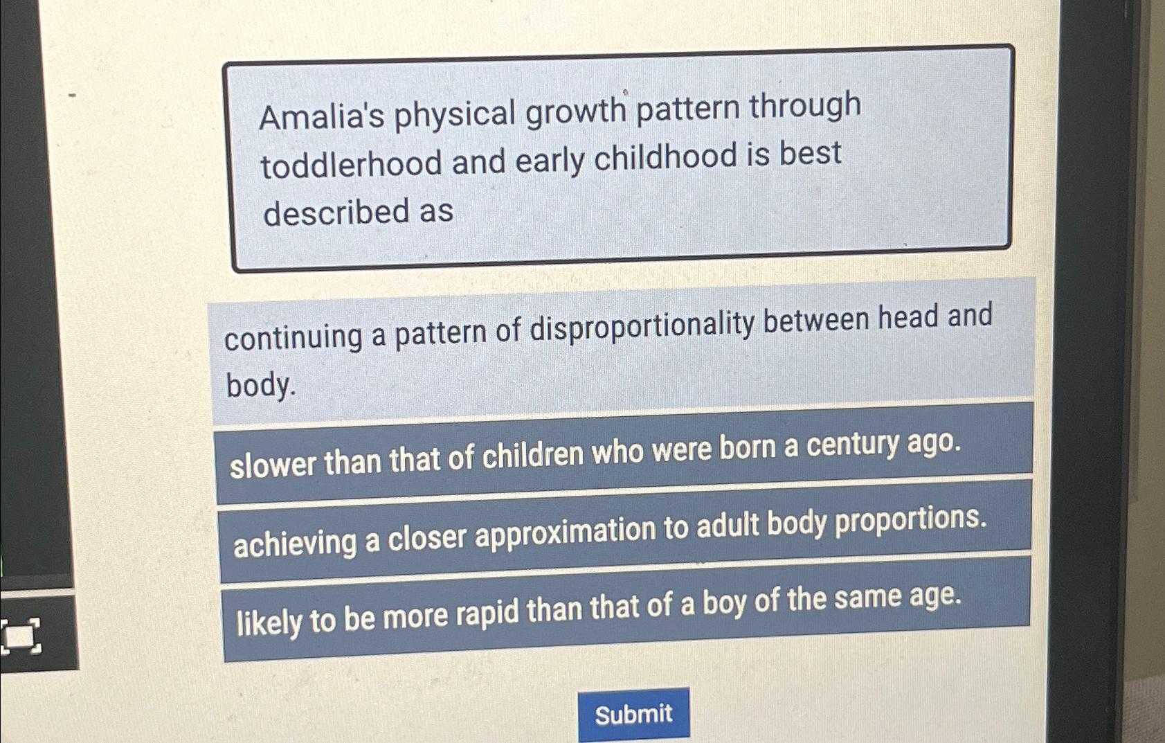 Solved Amalia's physical growth pattern through toddlerhood | Chegg.com