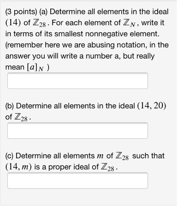 Solved (3 points) (a) Determine all elements in the ideal | Chegg.com
