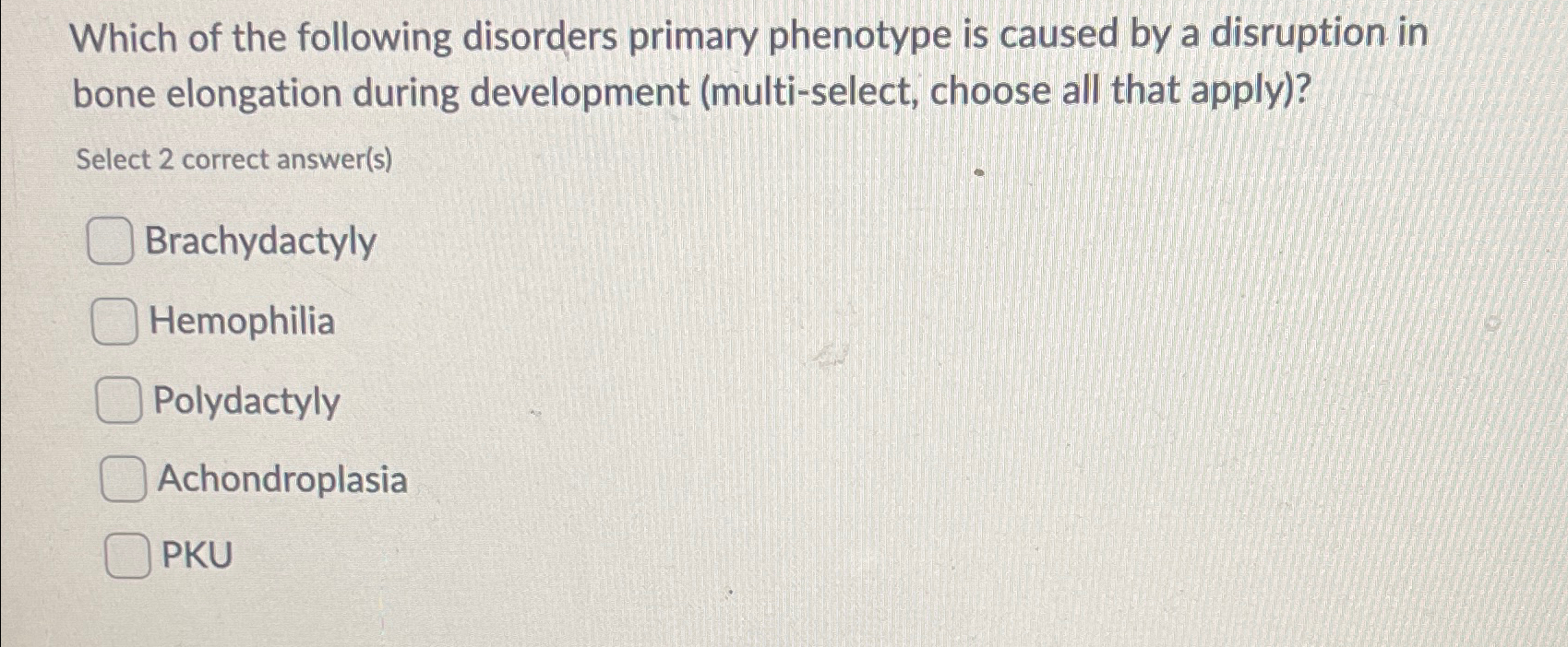 Solved Which of the following disorders primary phenotype is | Chegg.com
