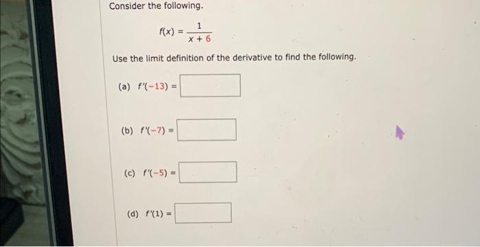 Solved Consider the following. f(x)=x+61 Use the limit | Chegg.com
