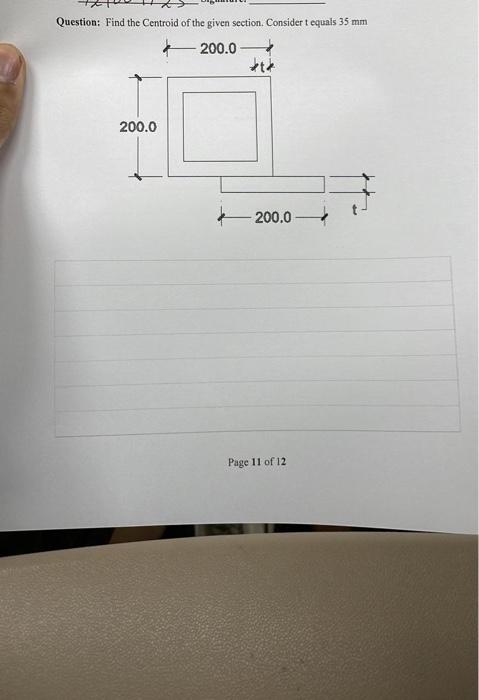 Solved Question: Find the Centroid of the given section. | Chegg.com