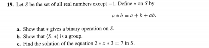 Solved 19. Let S be the set of all real numbers except -1. | Chegg.com