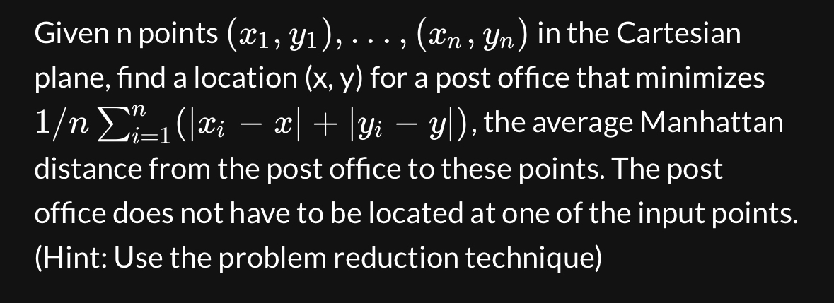 Solved Given n points (x1,y1),dots,(xn,yn) ﻿in the | Chegg.com