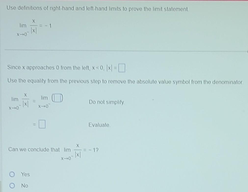 Solved Use definitions of right-hand and left-hand limits to | Chegg.com