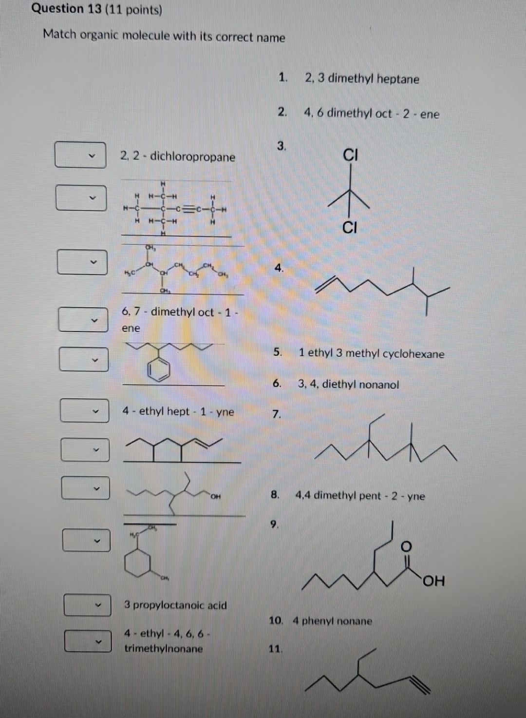 Solved Question 13 (11 ﻿points)Match organic molecule with | Chegg.com