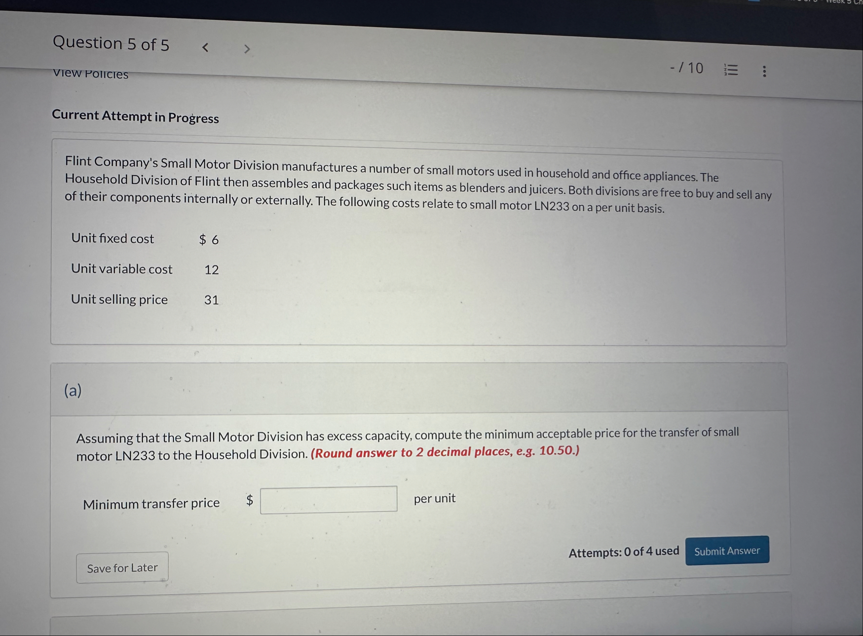 Solved Question 5 ﻿of 5View policies/ 10Current Attempt in | Chegg.com