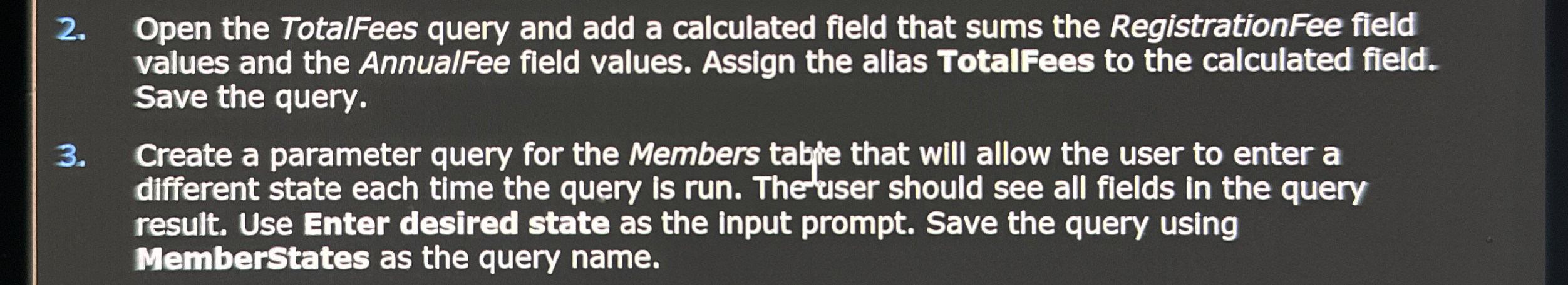 Solved Open the TotalFees query and add a calculated field | Chegg.com