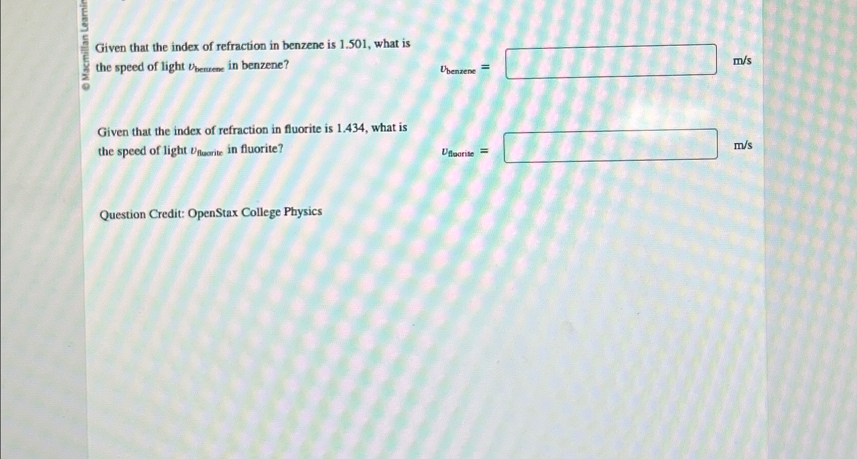 Solved Given that the index of refraction in benzene is | Chegg.com