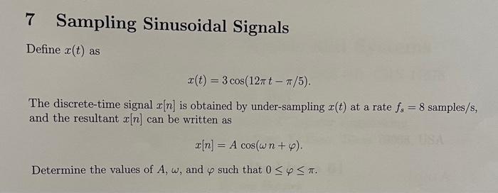 Solved 7 Sampling Sinusoidal Signals Define x(t) as | Chegg.com