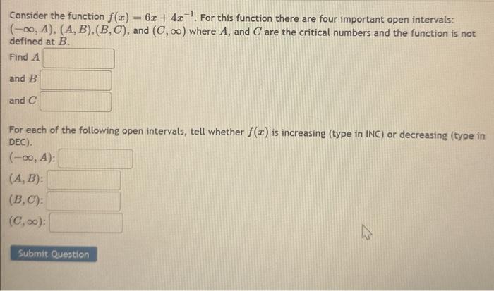 Solved Consider the function f(x)=6x+4x−1. For this function | Chegg.com