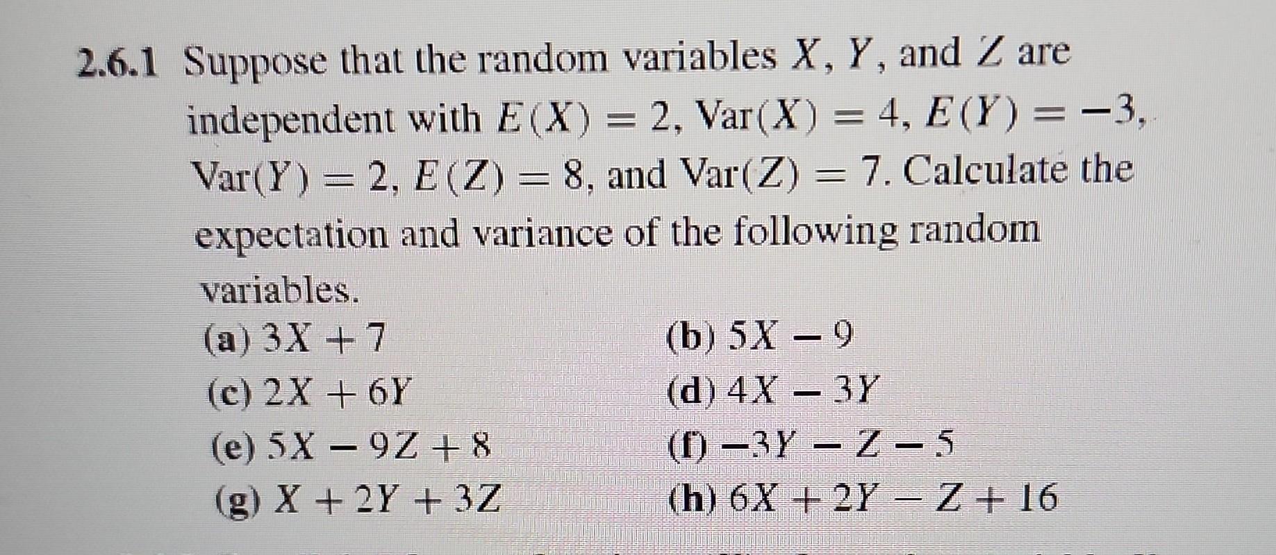 Solved 6.1 Suppose that the random variables X,Y, and Z are | Chegg.com