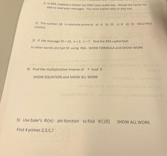 Solved 1) In RSA, suppose a hacker has ONLY your public key. | Chegg.com