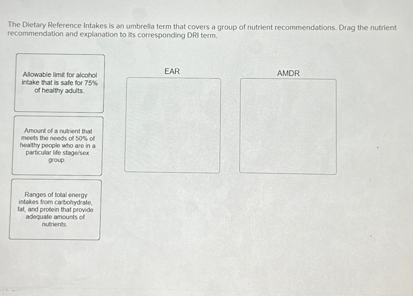 Solved The Dietary Reference Intakes Is An Umbrella Term 5334
