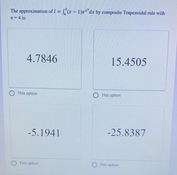 Solved The approximation of 1 = f (x - 1)e** dx by composite | Chegg.com