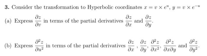 Solved 3. Consider the transformation to Hyperbolic | Chegg.com