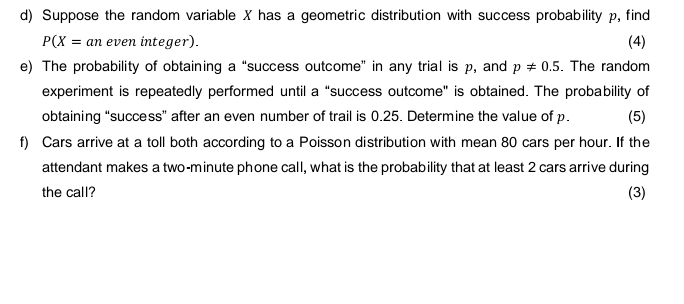 Solved d) ﻿Suppose the random variable x ﻿has a geometric | Chegg.com
