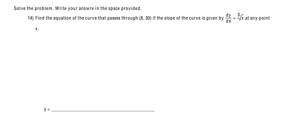 Solved Solve the problem. Write your answre in the space | Chegg.com