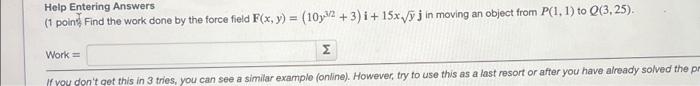 Solved Help Entering Answers (1 poin Find the work done by | Chegg.com