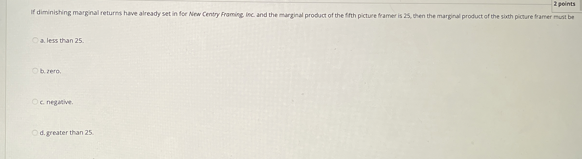 Solved 2 ﻿pointsIf diminishing marginal returns have already | Chegg.com