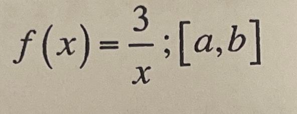 f(x)=3x;[a,b] | Chegg.com