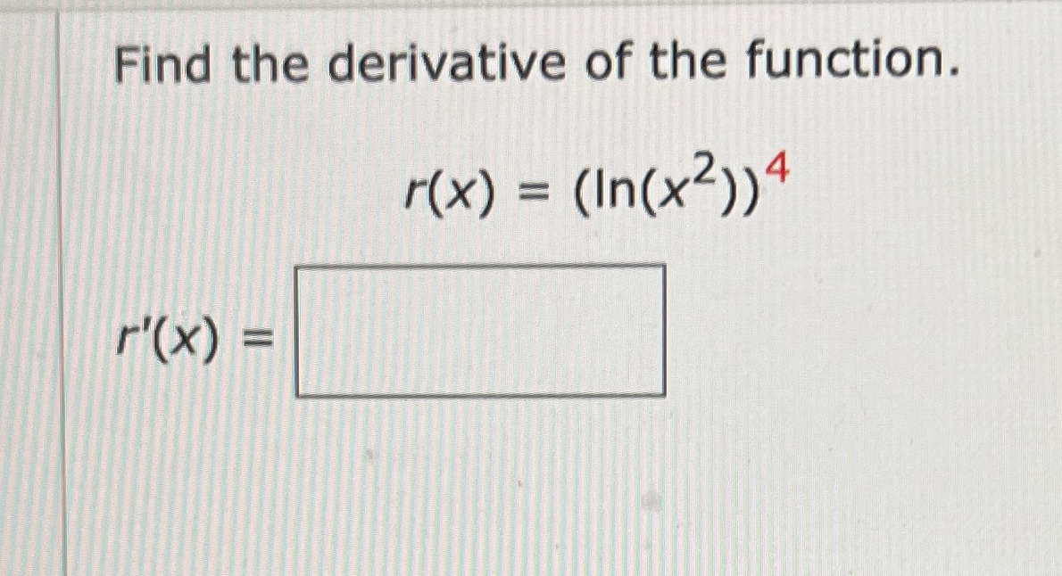 Solved Find the derivative of the | Chegg.com
