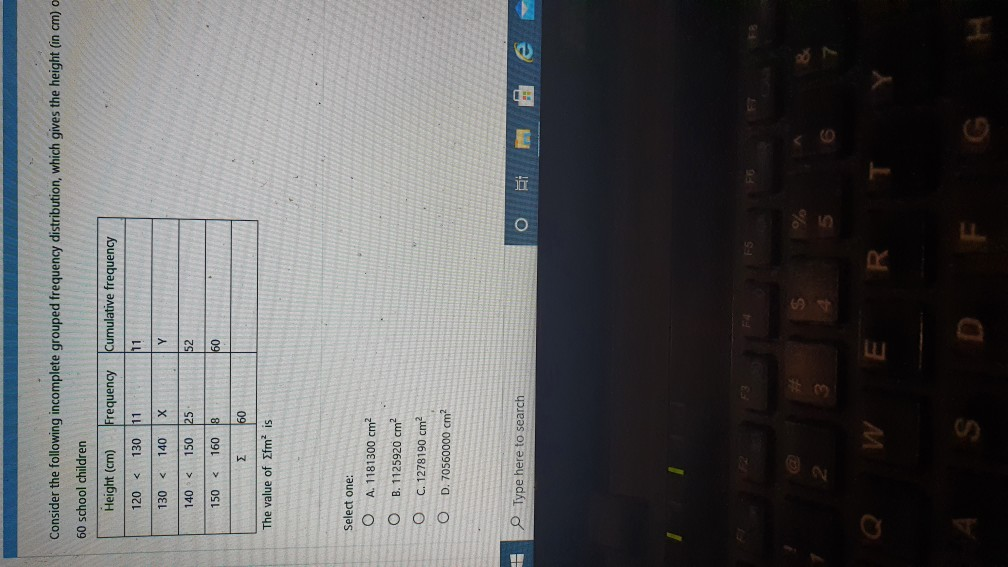 Solved Consider the following incomplete grouped frequency | Chegg.com