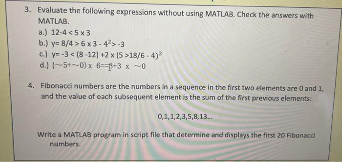 Solved 3. Evaluate the following expressions without using | Chegg.com