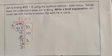 Solved Jon is finding 495+6 ﻿using the scaffold method - | Chegg.com