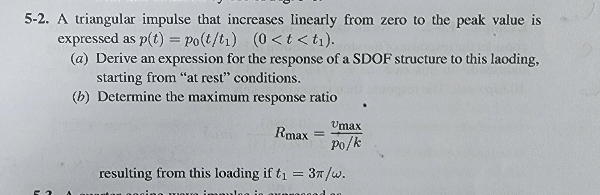 Solved 5-2. A triangular impulse that increases linearly | Chegg.com