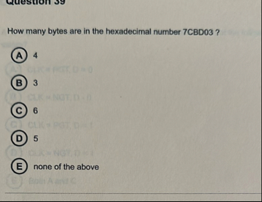 Solved How many bytes are in the hexadecimal number | Chegg.com