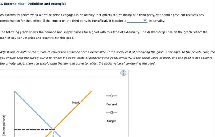 Solved 1. Externalities - Definition and examples An | Chegg.com
