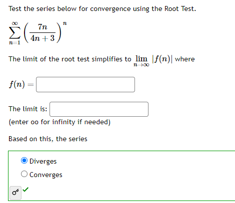 Solved Test the series below for convergence using the Root | Chegg.com
