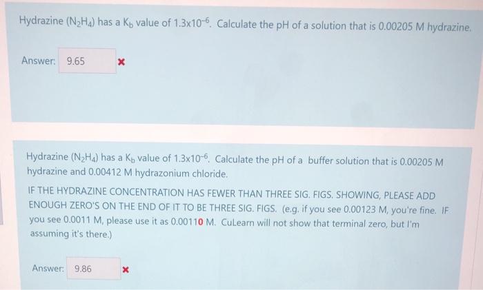 Solved Hydrazine (N_HA) has a Ky value of 1.3x10-6 Calculate | Chegg.com