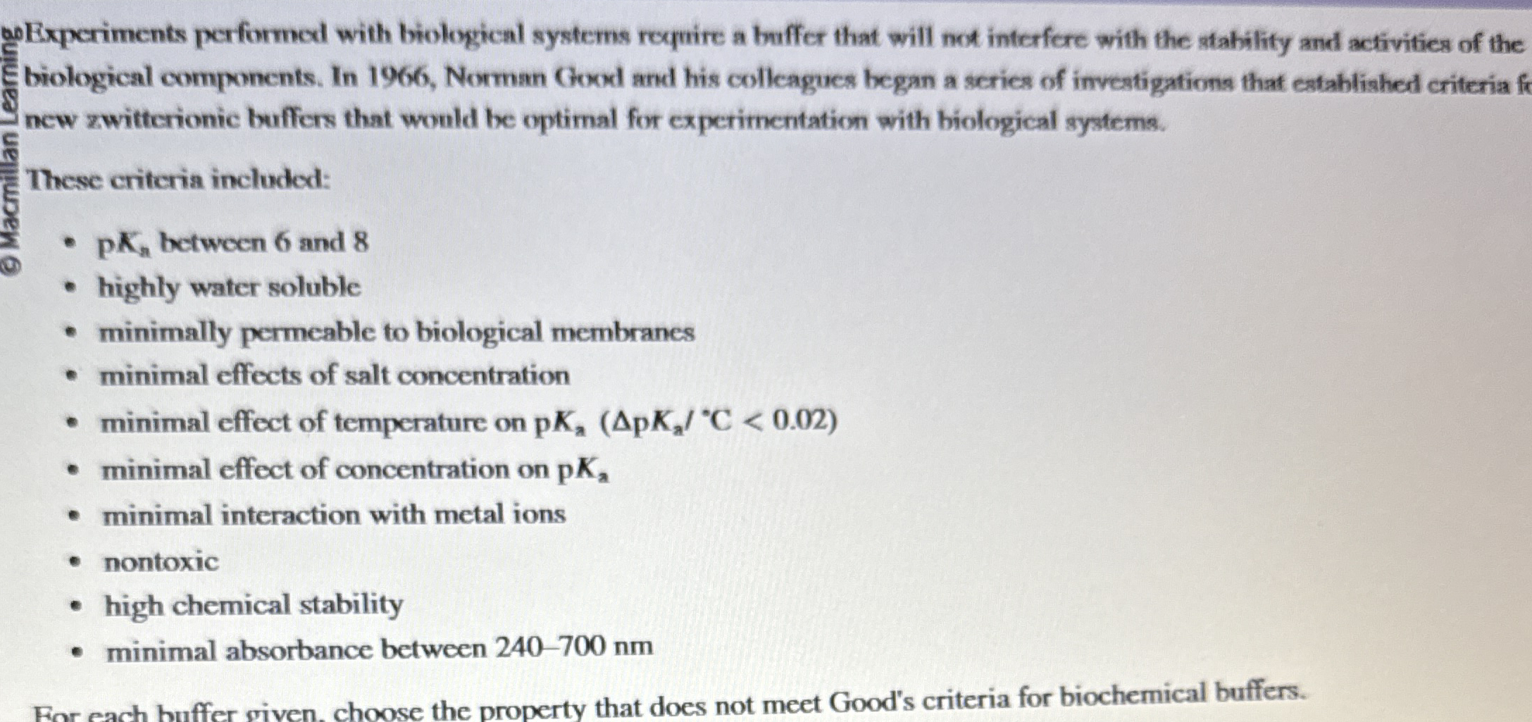 Solved Experiments performed with biological systems require | Chegg.com