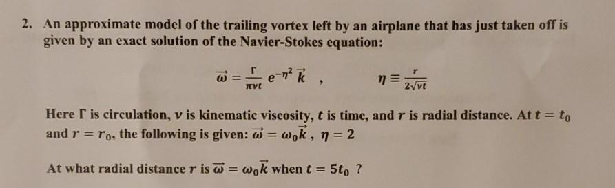 Solved 2. An approximate model of the trailing vortex left | Chegg.com
