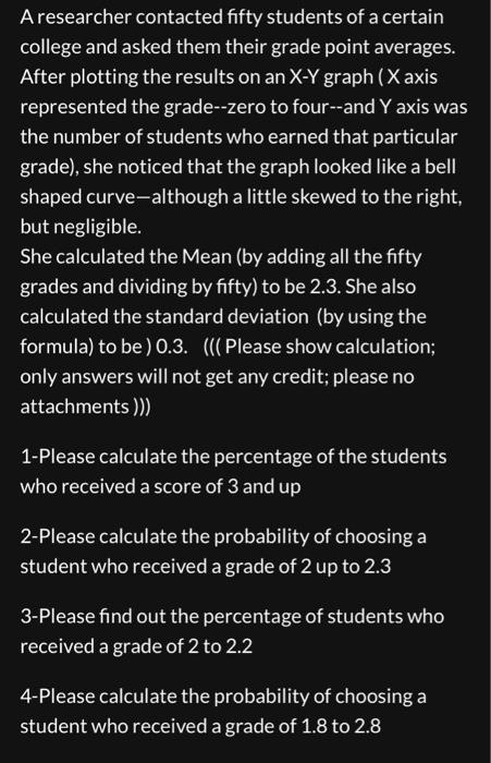 Solved A researcher contacted fifty students of a certain | Chegg.com