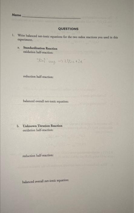 Solved QUESTIONS 1. Write balanced net-ionic equations for | Chegg.com